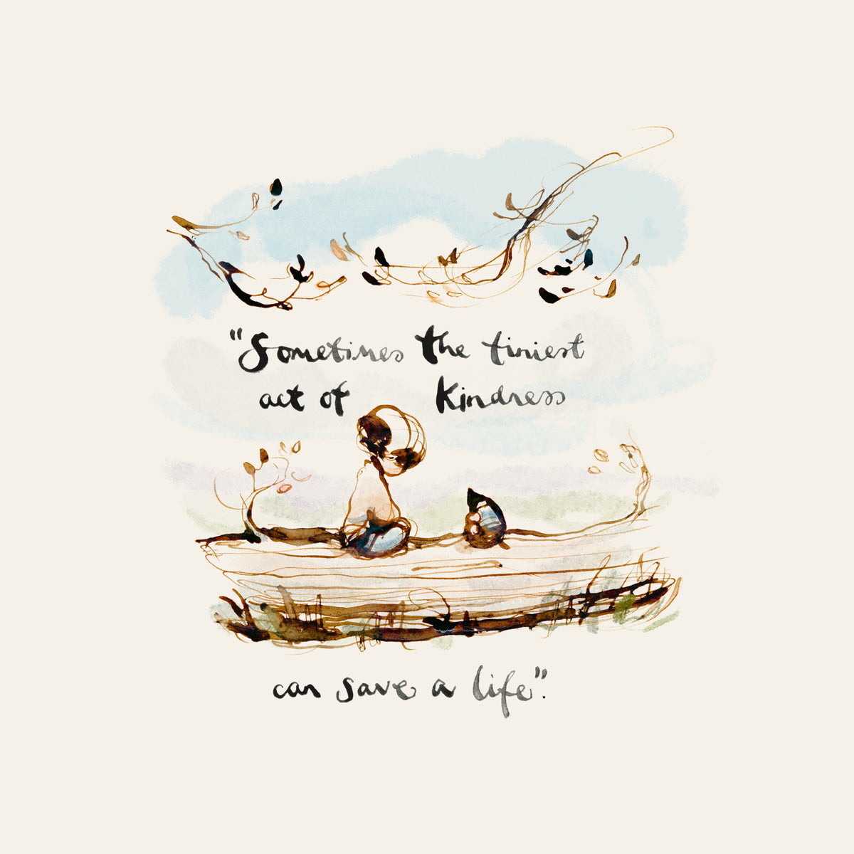 Sometimes the tiniest act of kindness – Charlie Mackesy