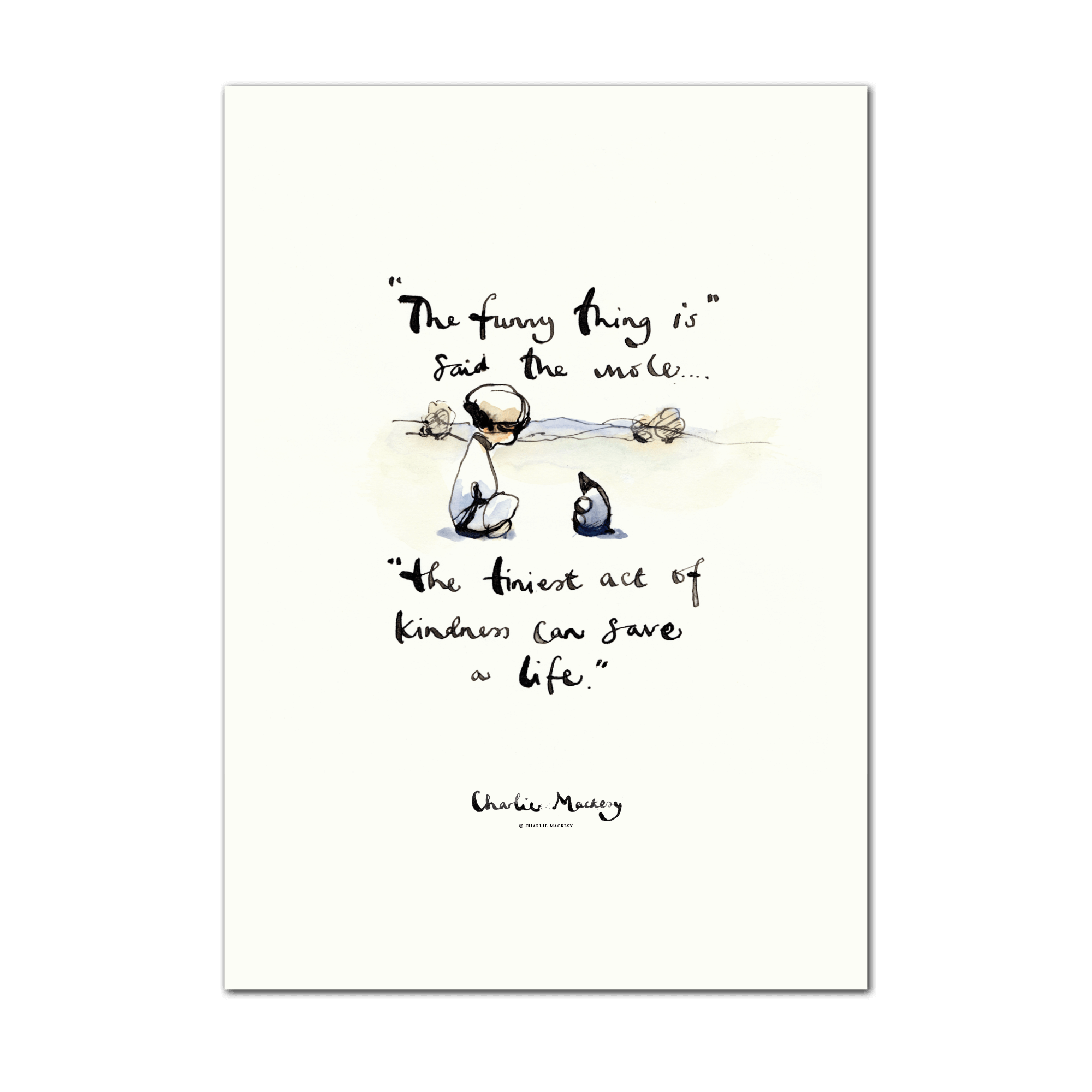 The tiniest act of kindness – Charlie Mackesy